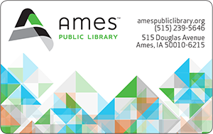 Get a Card | Ames Public Library
